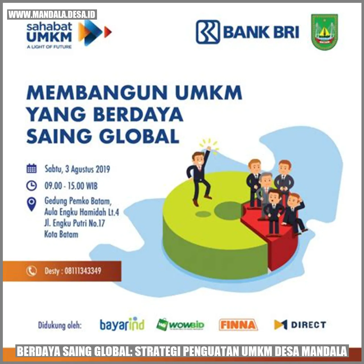 Berdaya Saing Global: Strategi Penguatan UMKM Desa Mandala | Mandala Berdaya Saing Global: Strategi Penguatan UMKM Desa Mandala | Mandala