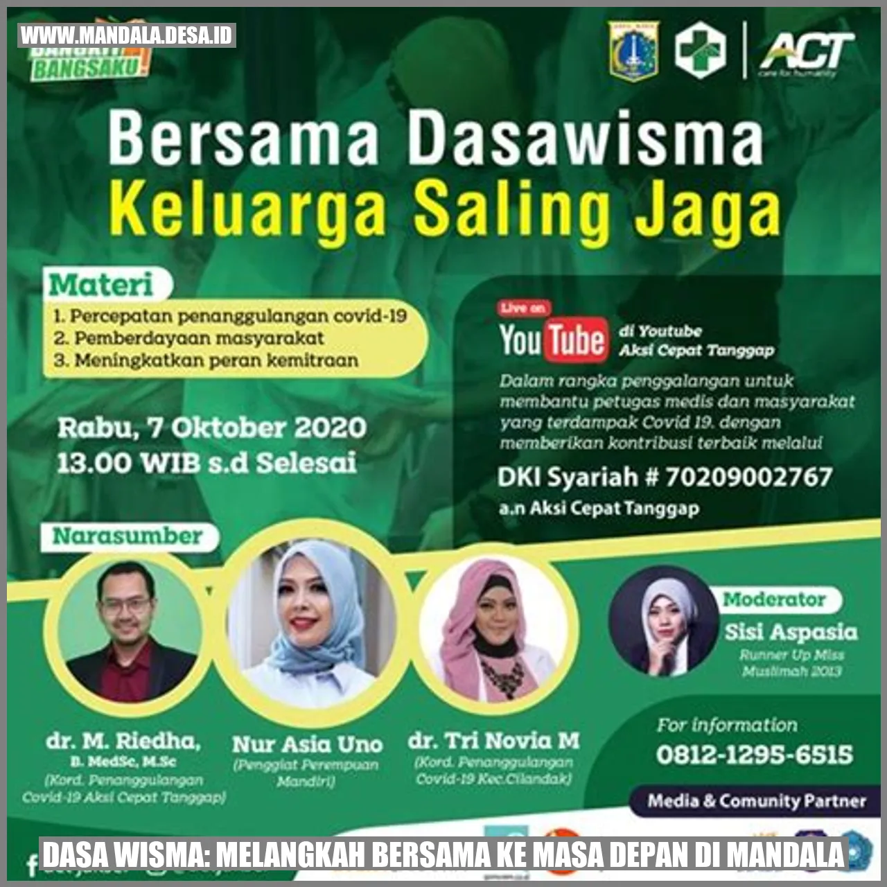 Dasa Wisma: Melangkah Bersama ke Masa Depan di Mandala | Mandala