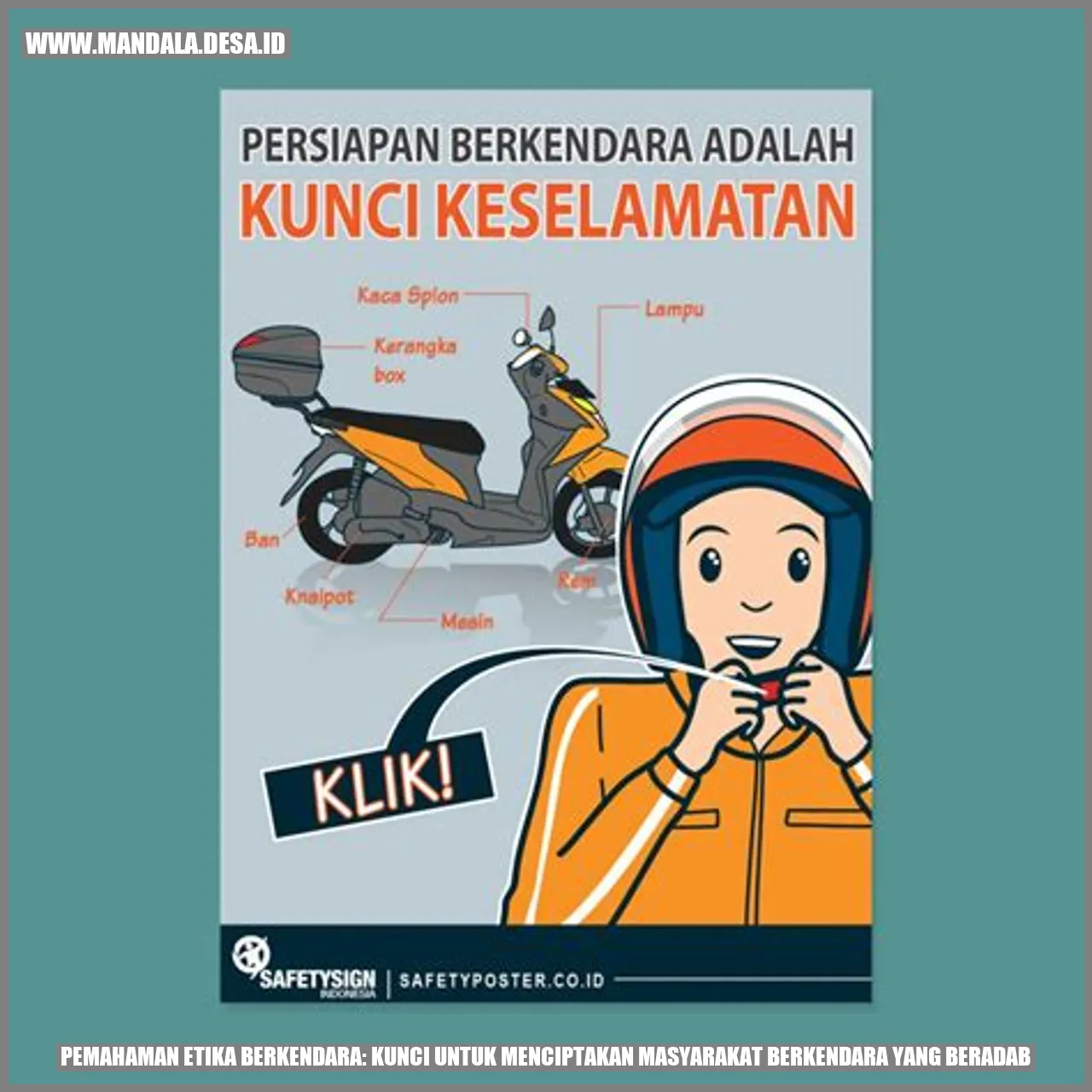 Pemahaman Etika Berkendara: Kunci untuk Menciptakan Masyarakat Berkendara yang Beradab | Mandala