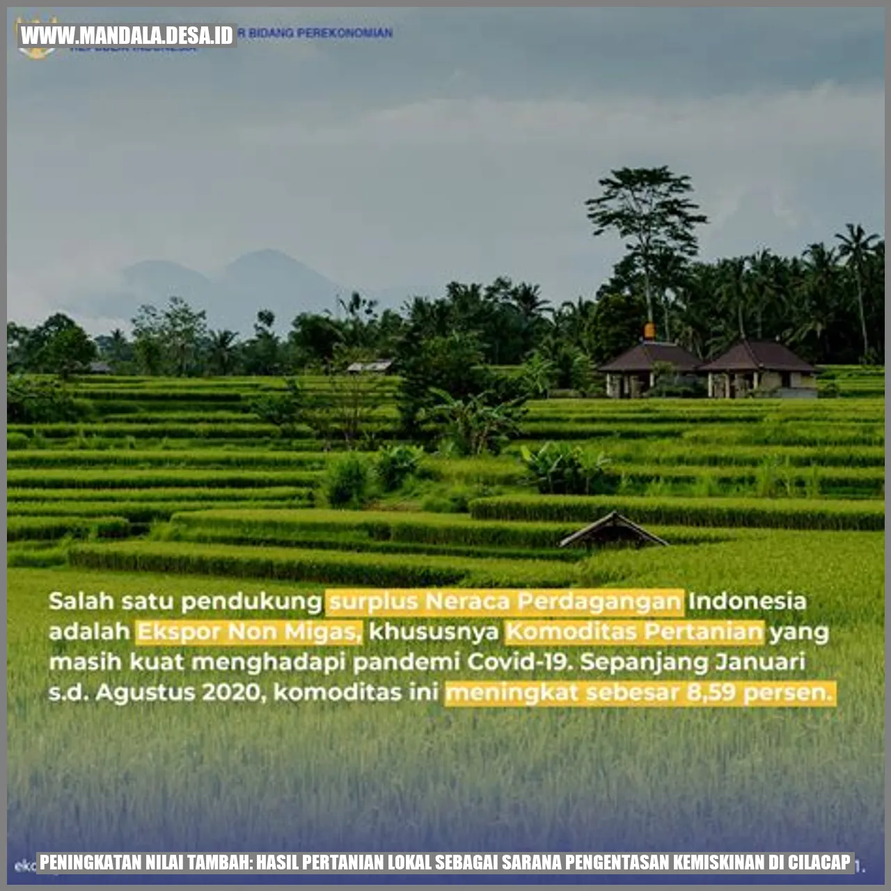 Peningkatan Nilai Tambah: Hasil Pertanian Lokal sebagai Sarana Pengentasan Kemiskinan di Cilacap ...
